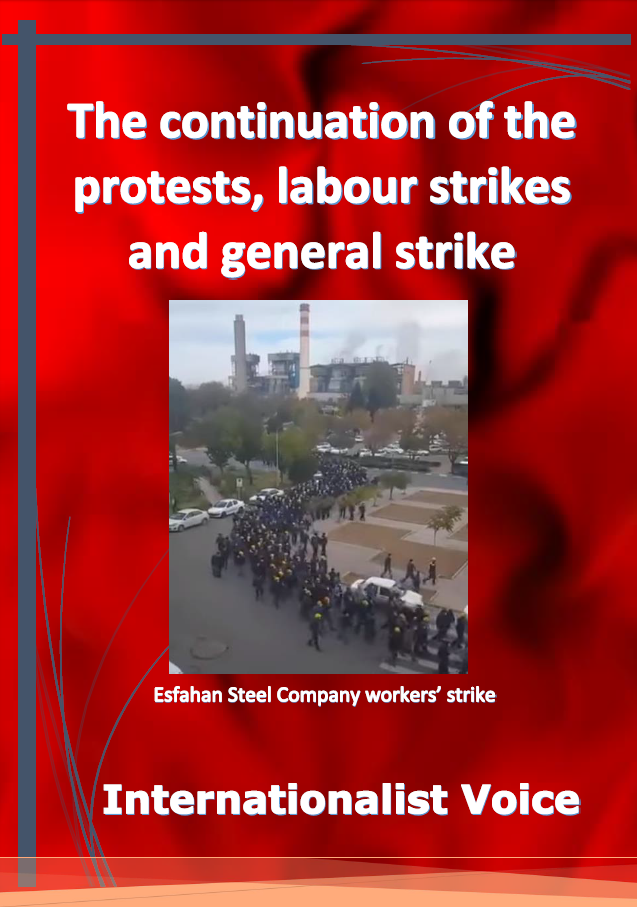 The continuation of the protests, labour strikes and general strike ...